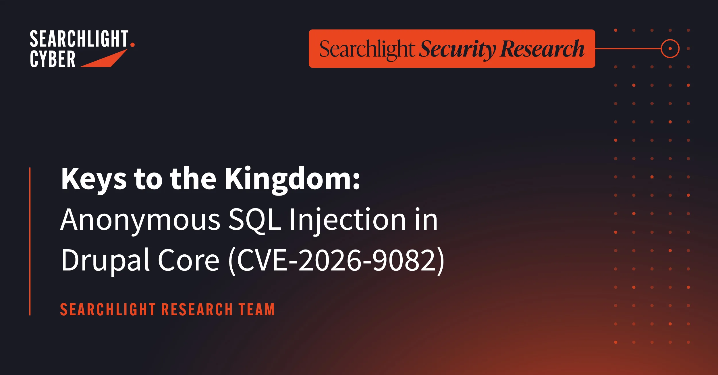 Keys to the Kingdom: Anonymous SQL Injection in Drupal Core (CVE-2026 ...